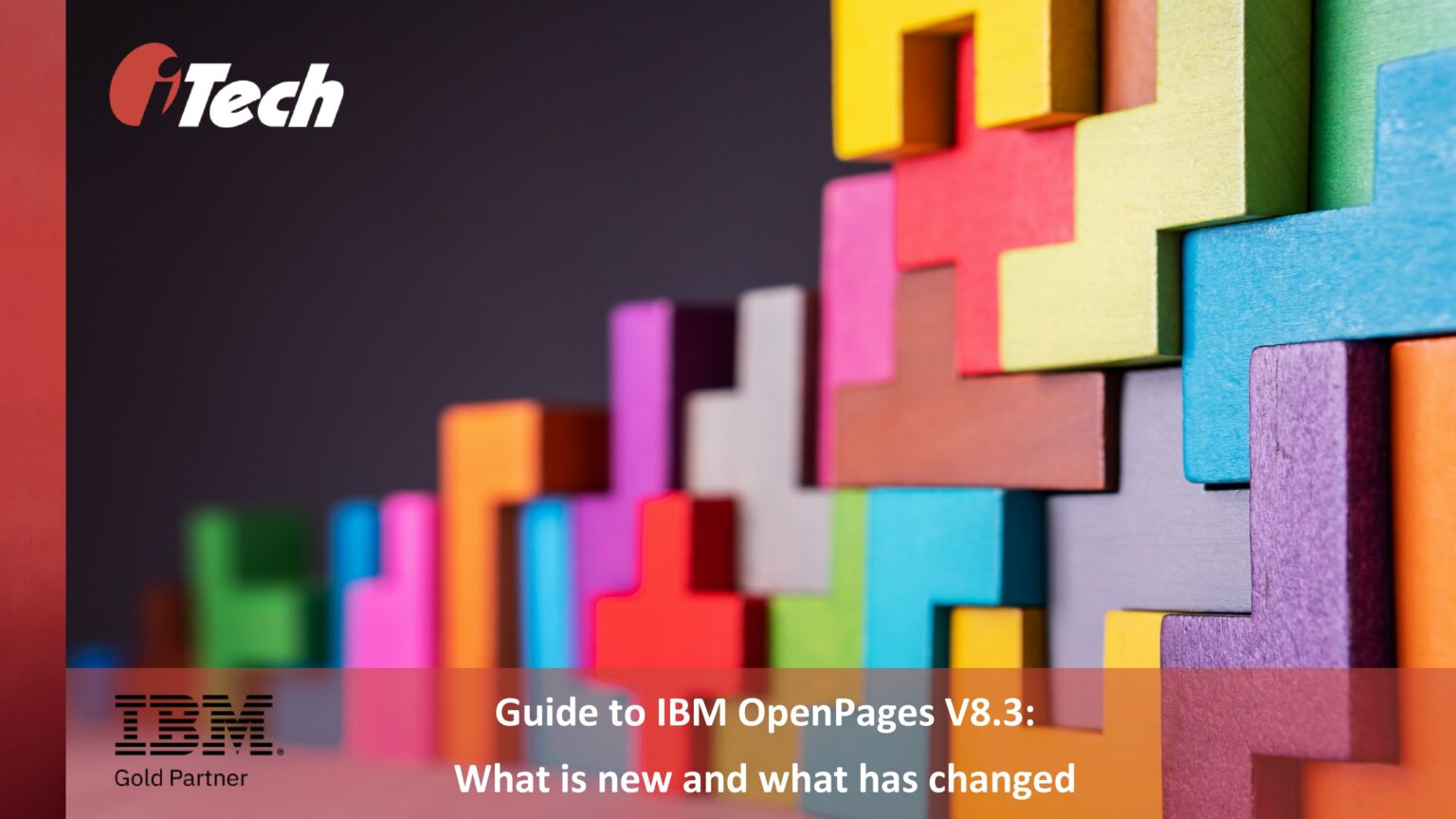 Guide to IBM OpenPages V8.3: What is new and what has changed - IBM ...